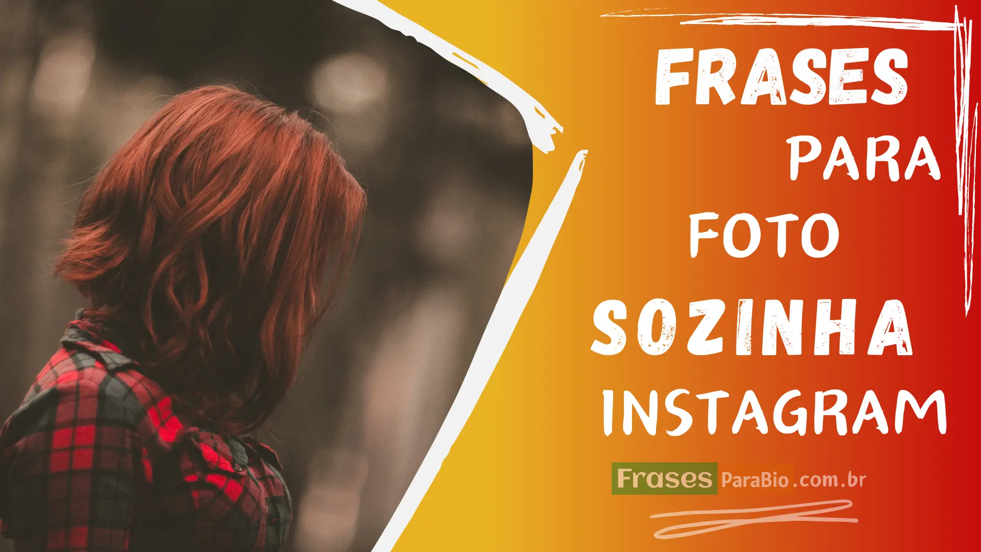 100+ Frases para Foto Sozinha Instagram – Ideias Perfeitas para Seu Post
